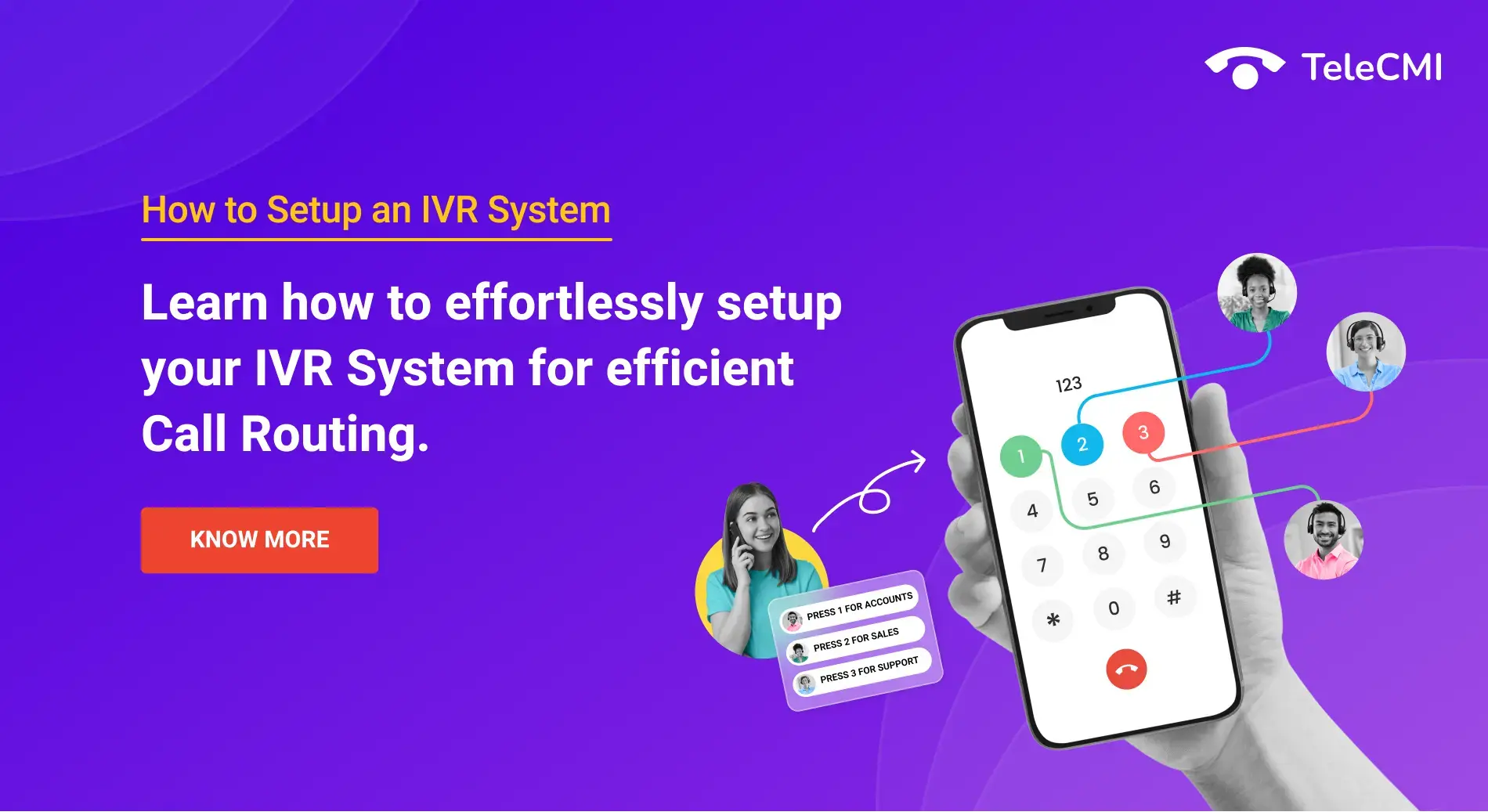 Setup a Feature-rich IVR System Effortlessly: 10 Easy Steps