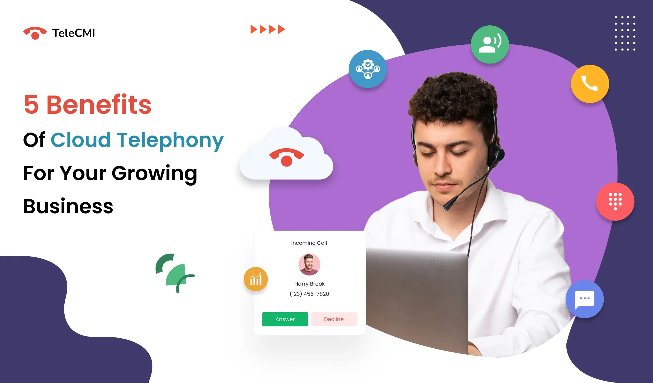 5 Benefits Of Cloud Telephony For Your Growing Business